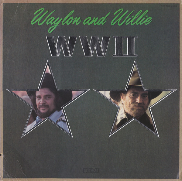 Waylon Jennings And Willie Nelson WWII Vinyl Used Near Mint