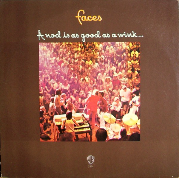 Faces Nod Good As Wink To A Blind Horse Vinyl BS 2574, 1971