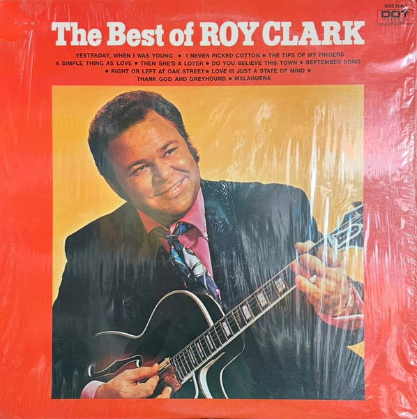 Roy Clark The Best Of Roy Clark Vinyl. DOS 2598, 1971