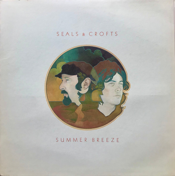 Seals Crofts Summer Breeze Vinyl. Warner Bros. BS 2629
