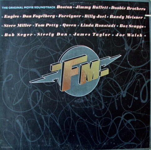 FM The Original Movie Soundtrack Vinyl MCA2-12000 1978