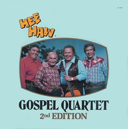 Hee Haw Gospel Quartet–2nd Edition - Vintage Ford Parts, Music & Collectibles