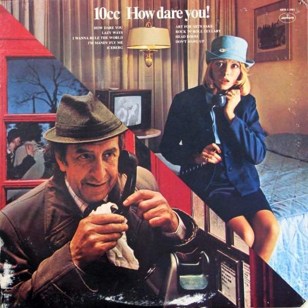 10cc How Dare You Vinyl. Mercury Records SRM-1-1061, 1976