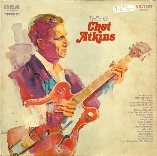 Chet Atkins This Is Chet Atkins Vinyl. RCA VPS-6030 1970.